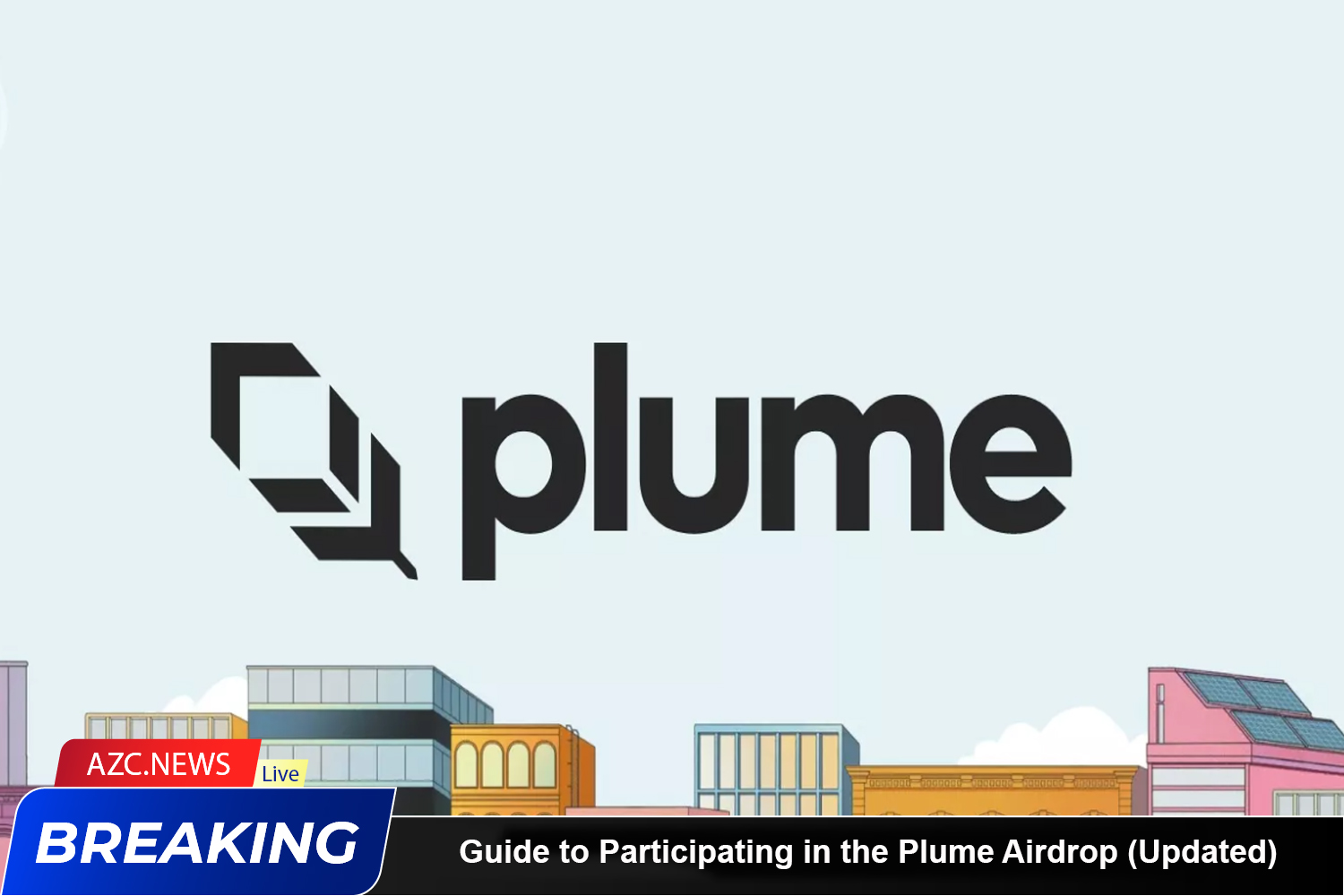 Guide to Participating in the Plume Network Airdrop (Updated)