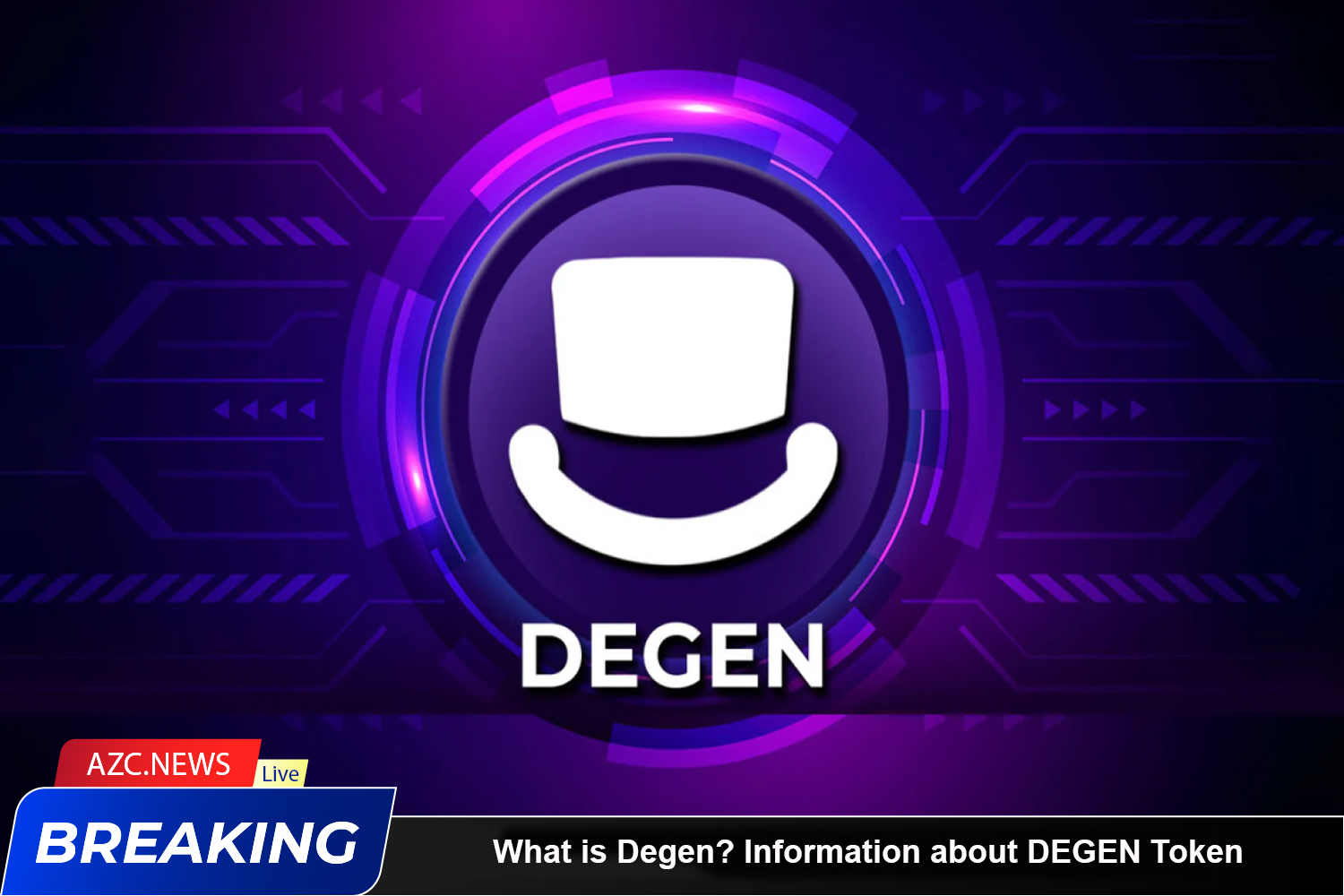 What is Degen? Information about DEGEN Token - AZC.News