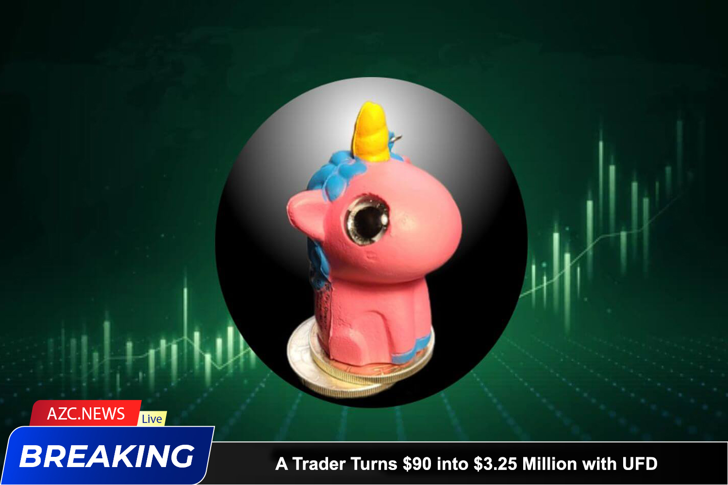 A Trader Turns $90 into $3.25 Million with UFD - AZC.News