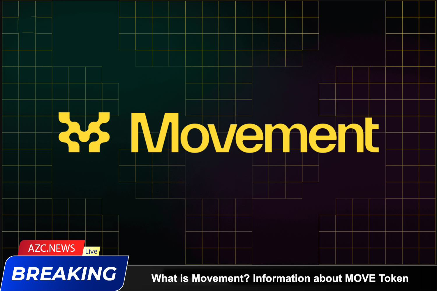 What is Movement? Information about MOVE Token