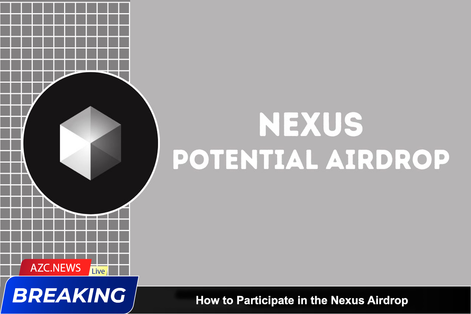 How to Participate in the Nexus Airdrop
